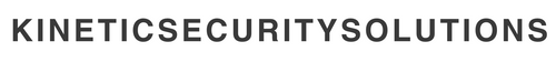 Kinetic Security Solutions LLC – KineticSecuritySolutions